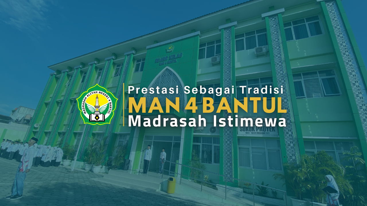 MAN 4 Bantul - Madrasah Aliyah Negeri 4 Bantul